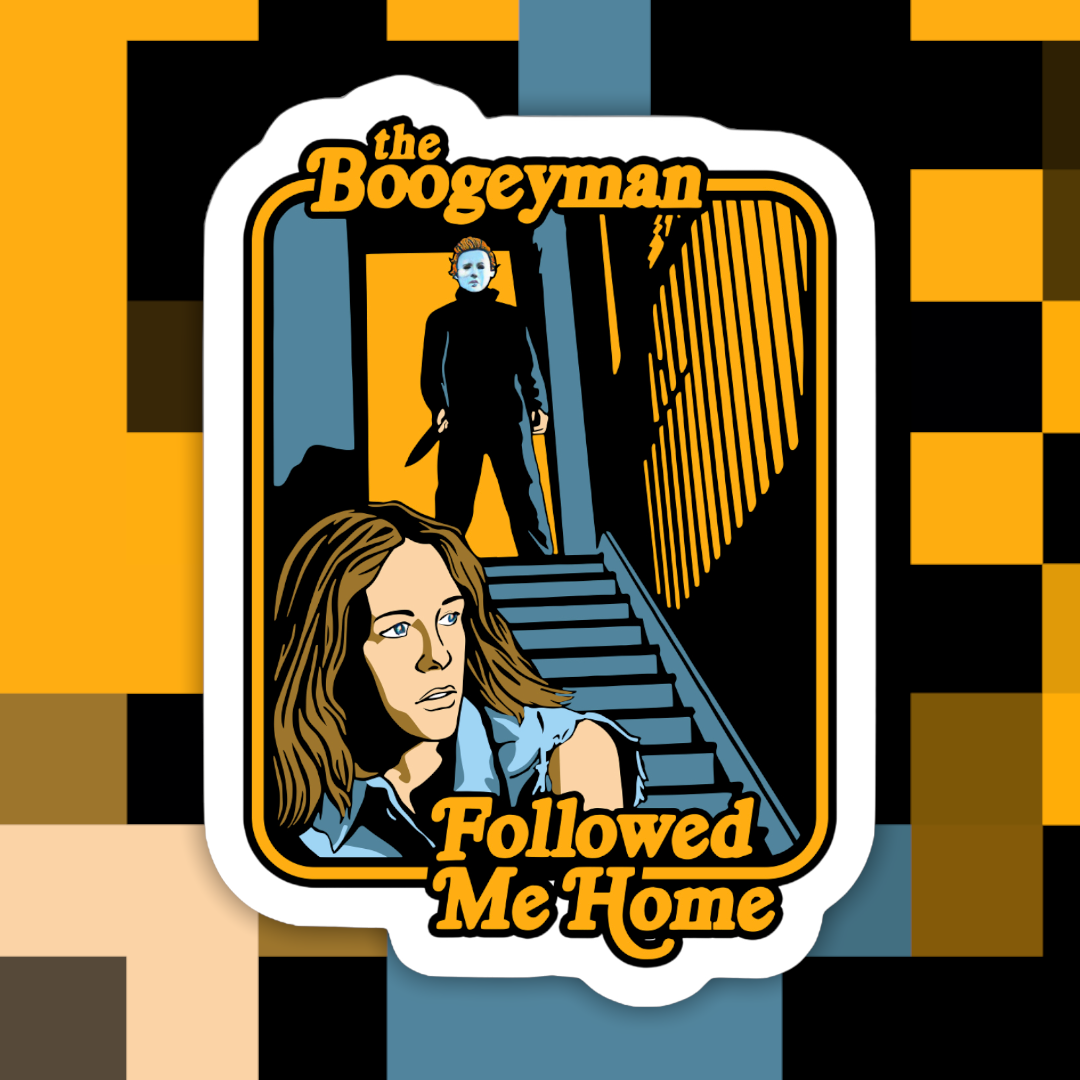 The Boogeyman Followed Me Home Sticker – AceThePitmatianCo